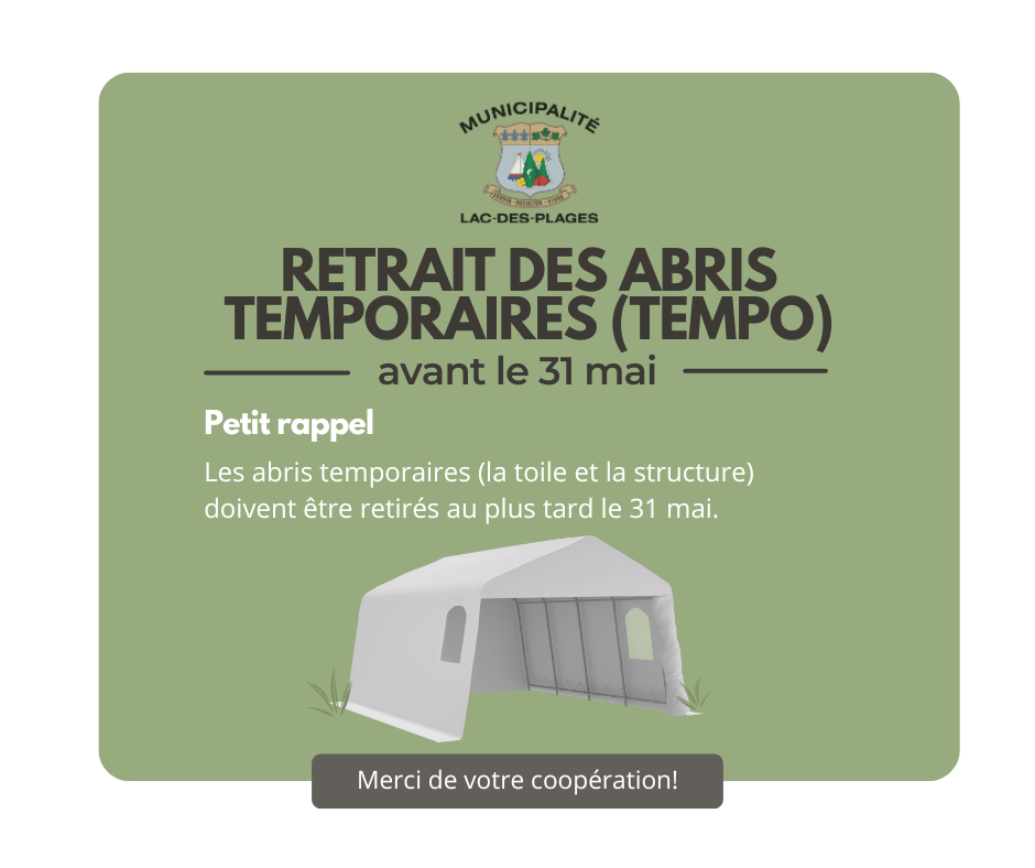 Date limite pour abri tempo - Municipalité de Lac-des-Plages